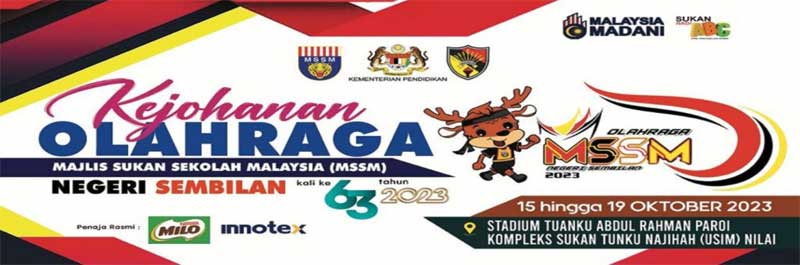 Kejohanan Olahraga MSSM Kali Ke-63 Tahun 2023